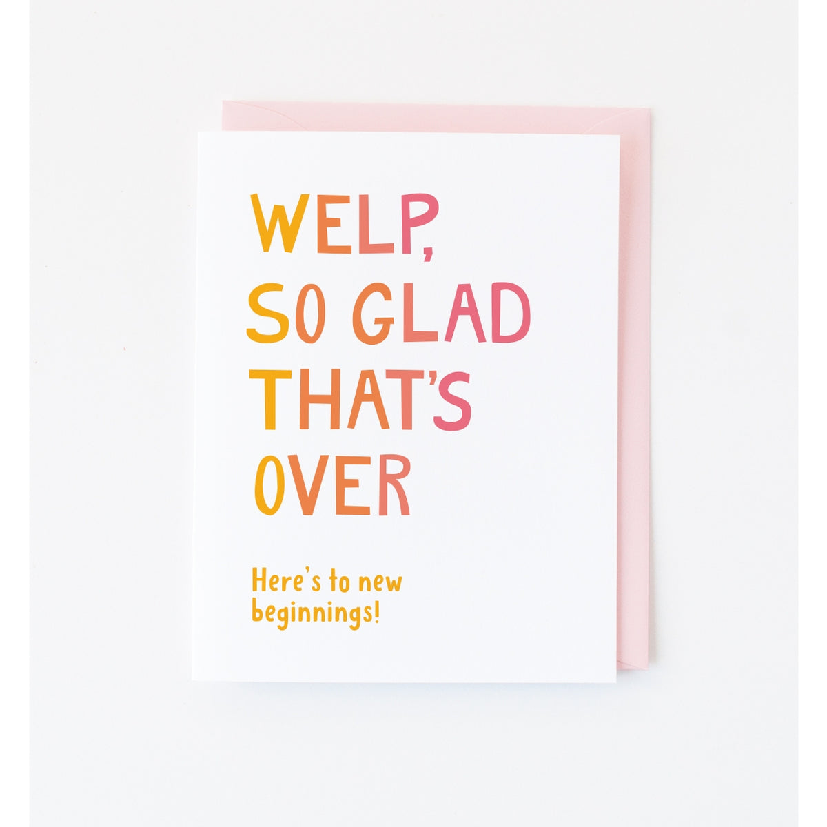 Glad That's Over Card – kiddywampus